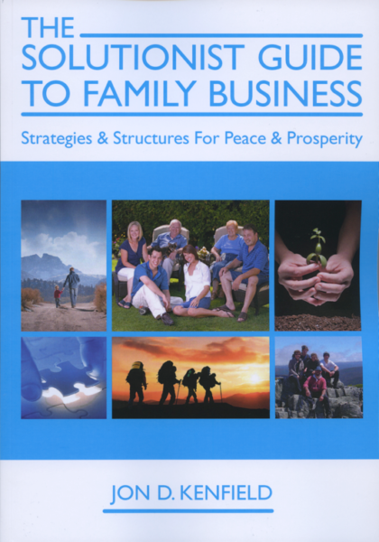 Solutionist Guide to Family Business - The Solutionist Group
